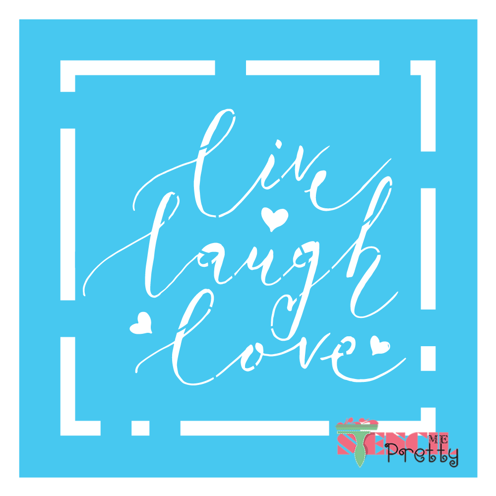 Live Laugh Love Stencil in Cursive Font with Hearts and Border ...